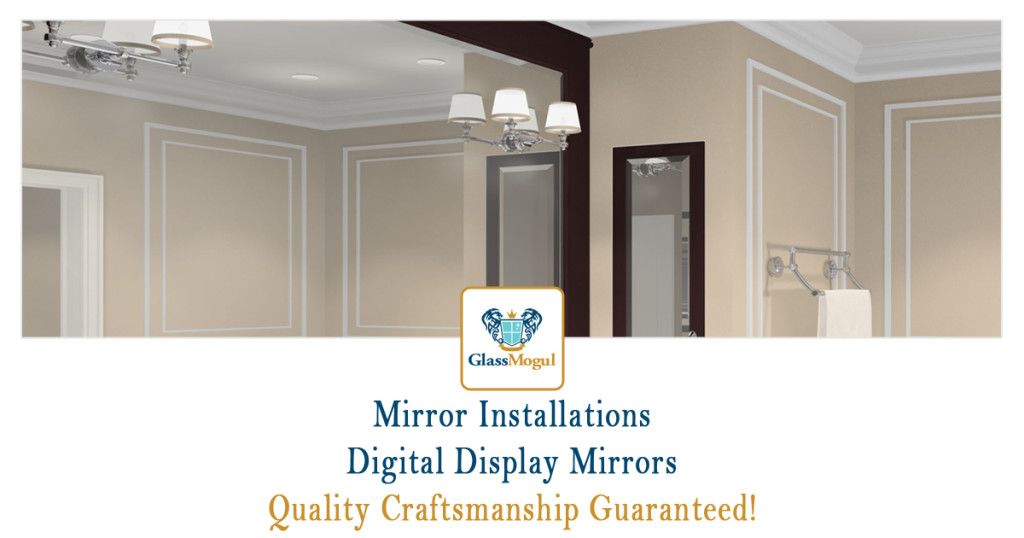 Mirror Installations - GlassMogul